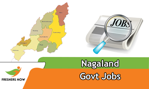 Nagaland Government Jobs 2024 | nagaland.gov.in Nagaland Government Jobs 2024 | nagaland.gov.in