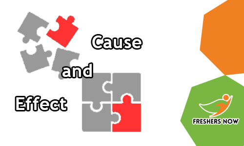 Cause And Effect Quiz Reasoning Questions And Answers FreshersNow Com