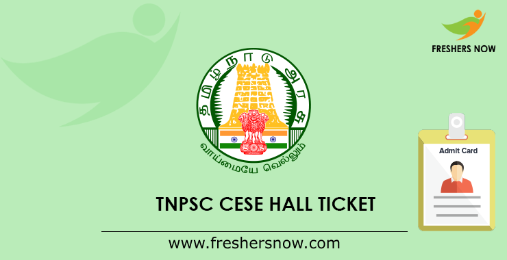 TNPSC CESE Hall Ticket 2023 (Out) | Combined Engineering Services Exam Date TNPSC CESE Hall Ticket 2023 (Out) | Combined Engineering Services Exam Date