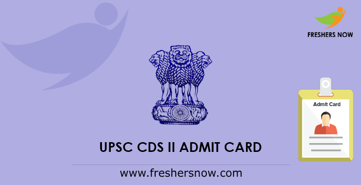 UPSC CDS 2 Admit Card 2022 (Released) - FreshersNow.Com UPSC CDS 2 Admit Card 2022 (Released) - FreshersNow.Com