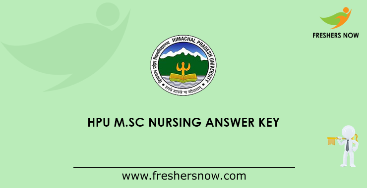 HPU M.Sc Nursing Answer Key 2020 PDF (Released) | Get Exam Key HPU M.Sc Nursing Answer Key 2020 PDF (Released) | Get Exam Key