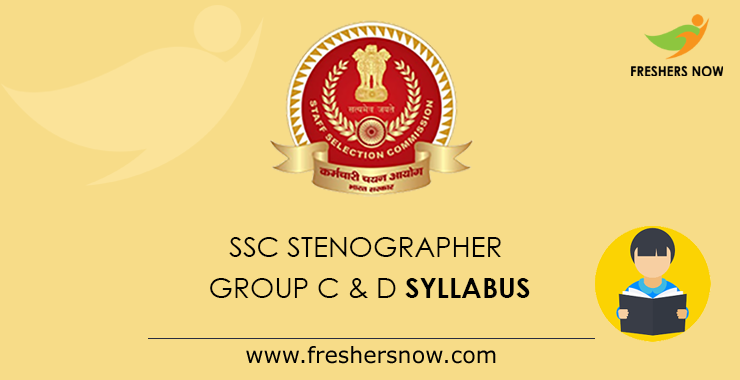 SSC Stenographer Syllabus 2025 PDF Download & Exam Pattern SSC Stenographer Syllabus 2025 PDF Download & Exam Pattern