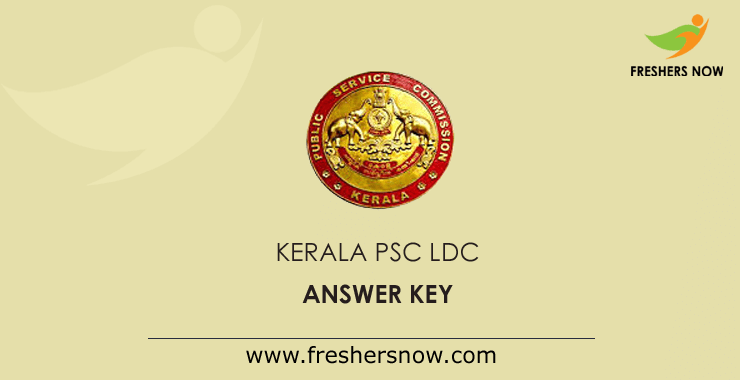 Kerala PSC LDC Answer Key 2024 (Out) | Exam Key, Objections Kerala PSC LDC Answer Key 2024 (Out) | Exam Key, Objections