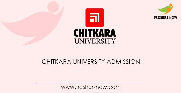 Chitkara University Admission 2020 | Application (Started), Eligibility Chitkara University Admission 2020 | Application (Started), Eligibility