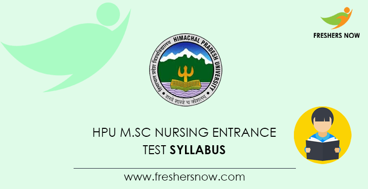 HPU M.Sc Nursing Syllabus 2020 & Exam Pattern PDF Download HPU M.Sc Nursing Syllabus 2020 & Exam Pattern PDF Download