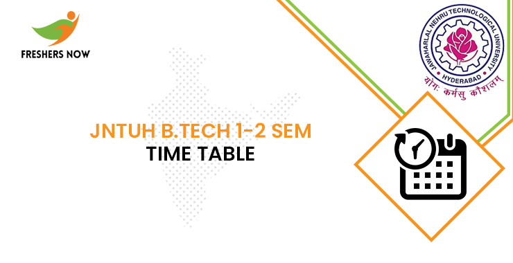 JNTUH B.Tech 1-2 Time Table 2023 (Revised) JNTUH B.Tech 1-2 Time Table 2023 (Revised)