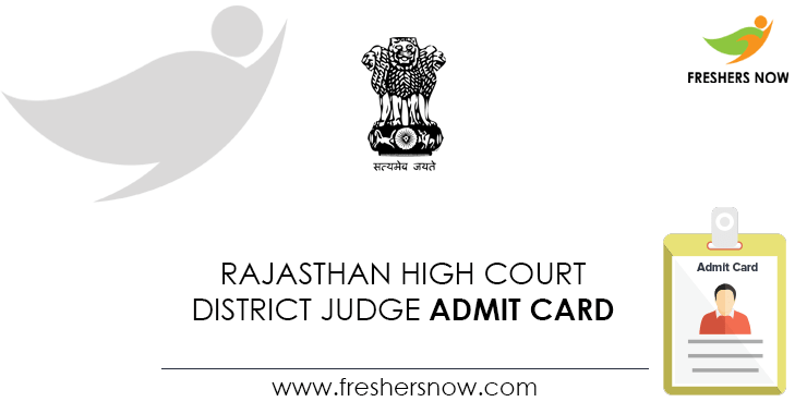 Rajasthan High Court District Judge Admit Card 2024 (Out) | Exam Date Rajasthan High Court District Judge Admit Card 2024 (Out) | Exam Date