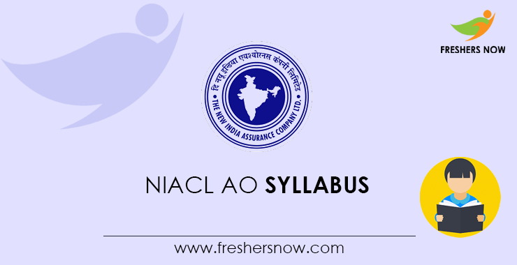 Niacl Ao Syllabus 2025 And Exam Pattern Prelims Mains