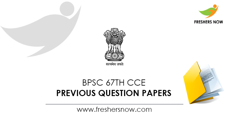 BPSC 67th CCE Previous Question Papers PDF Download BPSC 67th CCE Previous Question Papers PDF Download