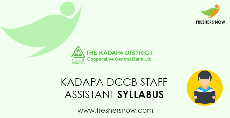 Kadapa DCCB Staff Assistant Syllabus 2024 & Exam Pattern Kadapa DCCB Staff Assistant Syllabus 2024 & Exam Pattern