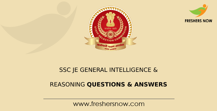 SSC JE General Intelligence and Reasoning Questions & Answers SSC JE General Intelligence and Reasoning Questions & Answers