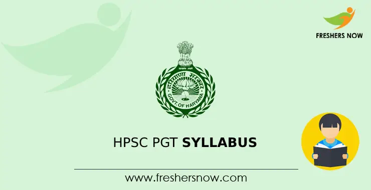 HPSC PGT Syllabus 2025 & Exam Pattern PDF Download HPSC PGT Syllabus 2025 & Exam Pattern PDF Download