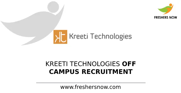 Kreeti Technologies Off Campus Recruitment 2024 Drive for Freshers Kreeti Technologies Off Campus Recruitment 2024 Drive for Freshers