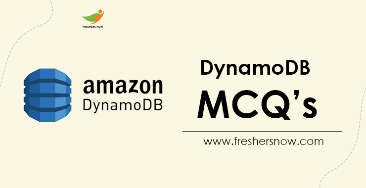 Dynamodb Mcqs And Answers With Explanation Dynamodb Quiz