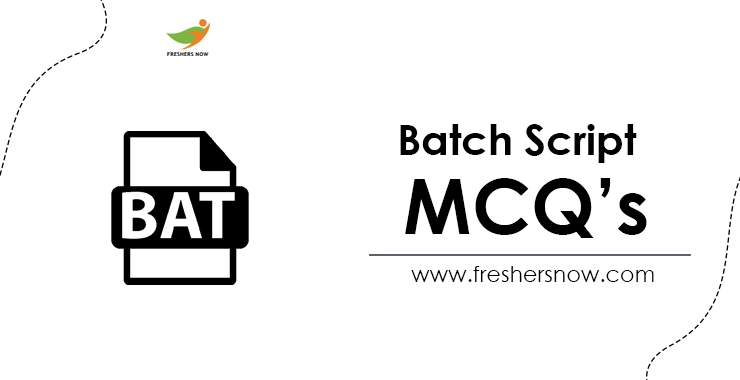 Batch Script Mcqs And Answers With Explanation Batch Script Quiz