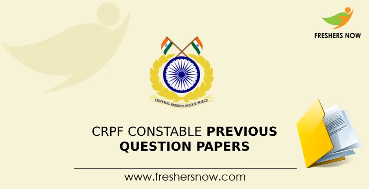 CRPF Constable Previous Question Papers PDF Download CRPF Constable Previous Question Papers PDF Download