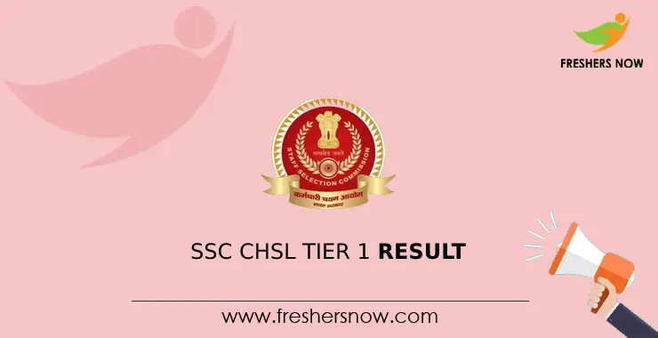 SSC CHSL Tier 1 Result 2023 (Released) | Cut Off, Merit List SSC CHSL Tier 1 Result 2023 (Released) | Cut Off, Merit List