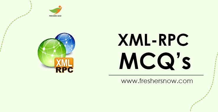 Xml Rpc Mcqs And Answers With Explanation Xml Rpc Quiz 