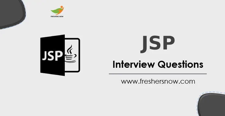 Top 100 Jsp Interview Questions And Answers