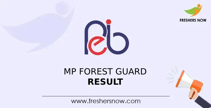 MP Forest Guard Result 2023 | Cut Off, Merit List MP Forest Guard Result 2023 | Cut Off, Merit List
