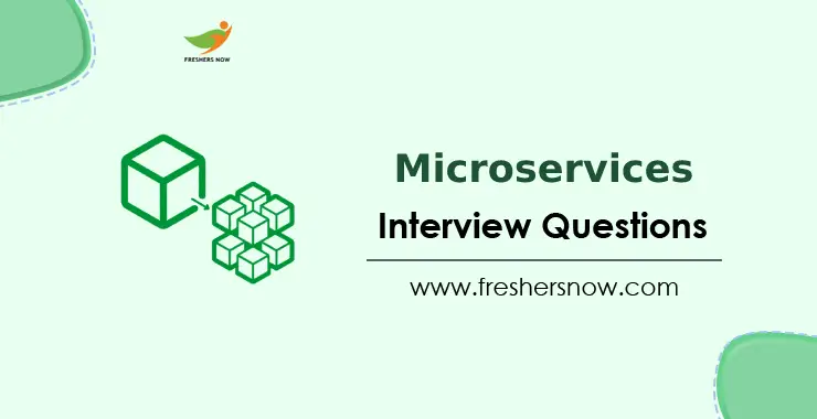 Top 50 Microservices Interview Questions and Answers Top 50 Microservices Interview Questions and Answers