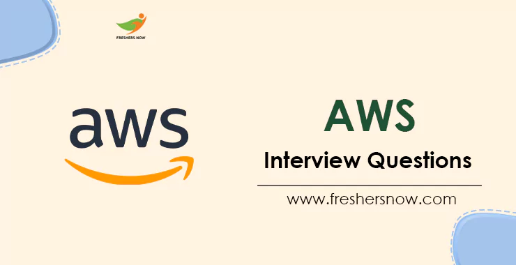 Top 100 AWS Interview Questions and Answers Top 100 AWS Interview Questions and Answers