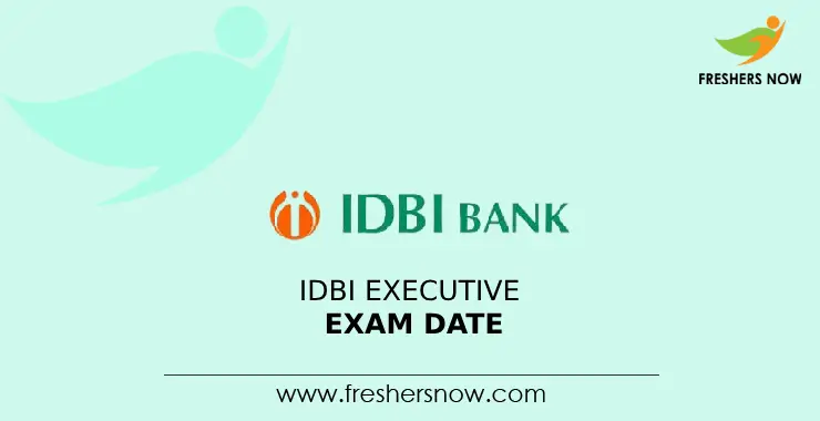 IDBI Executive Exam Date 2023 (Announced) IDBI Executive Exam Date 2023 (Announced)