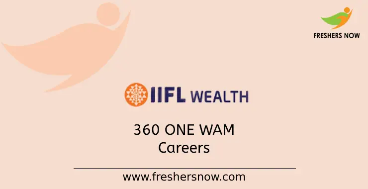 360 ONE WAM Off Campus 2024 | Careers, Salary 360 ONE WAM Off Campus 2024 | Careers, Salary