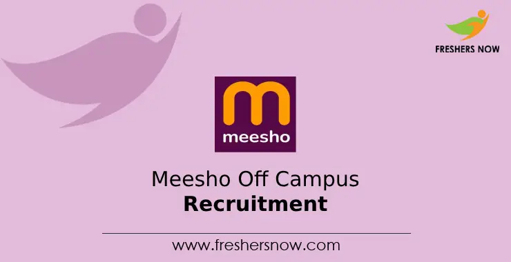 Meesho Off Campus 2025 Recruitment Drive for Freshers Meesho Off Campus 2025 Recruitment Drive for Freshers
