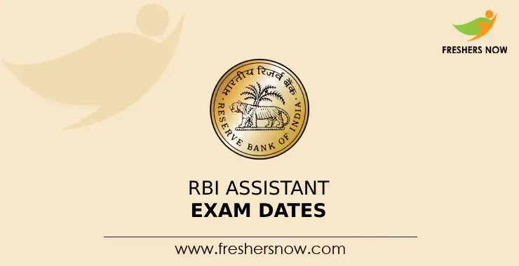 Rbi Assistant Exam Dates 2023 Revised For Prelims Mains