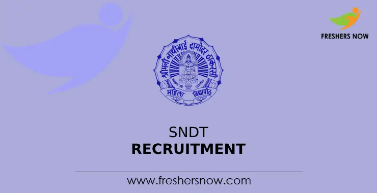 SNDT Recruitment 2024 Notification for 315 Posts | Online Form SNDT Recruitment 2024 Notification for 315 Posts | Online Form