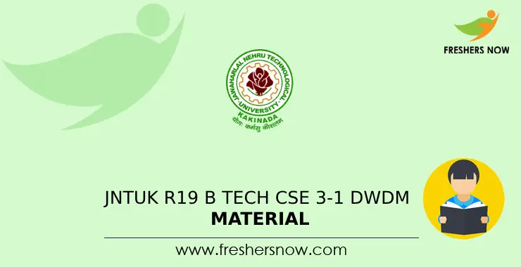 JNTUK R19 B.Tech CSE 3-1 DWDM Material/ Notes PDF JNTUK R19 B.Tech CSE 3-1 DWDM Material/ Notes PDF