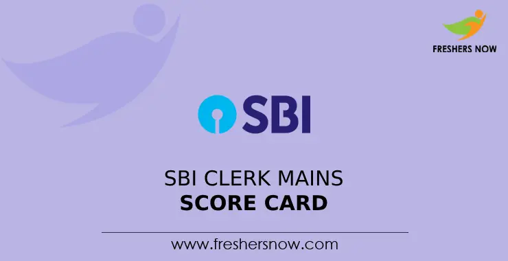 SBI Clerk Mains Score Card 2024 | Download Marks SBI Clerk Mains Score Card 2024 | Download Marks
